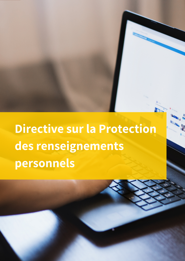 Directive sur la Protection des renseignements personnels - Quebec ...